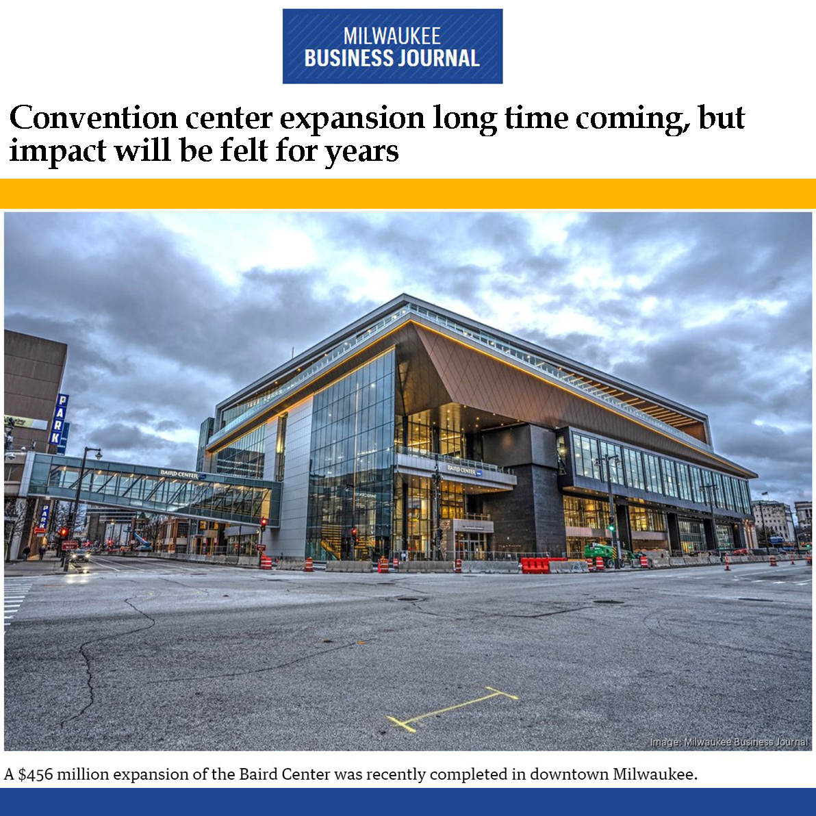 Baird Center Expansion Project - Construction Updates